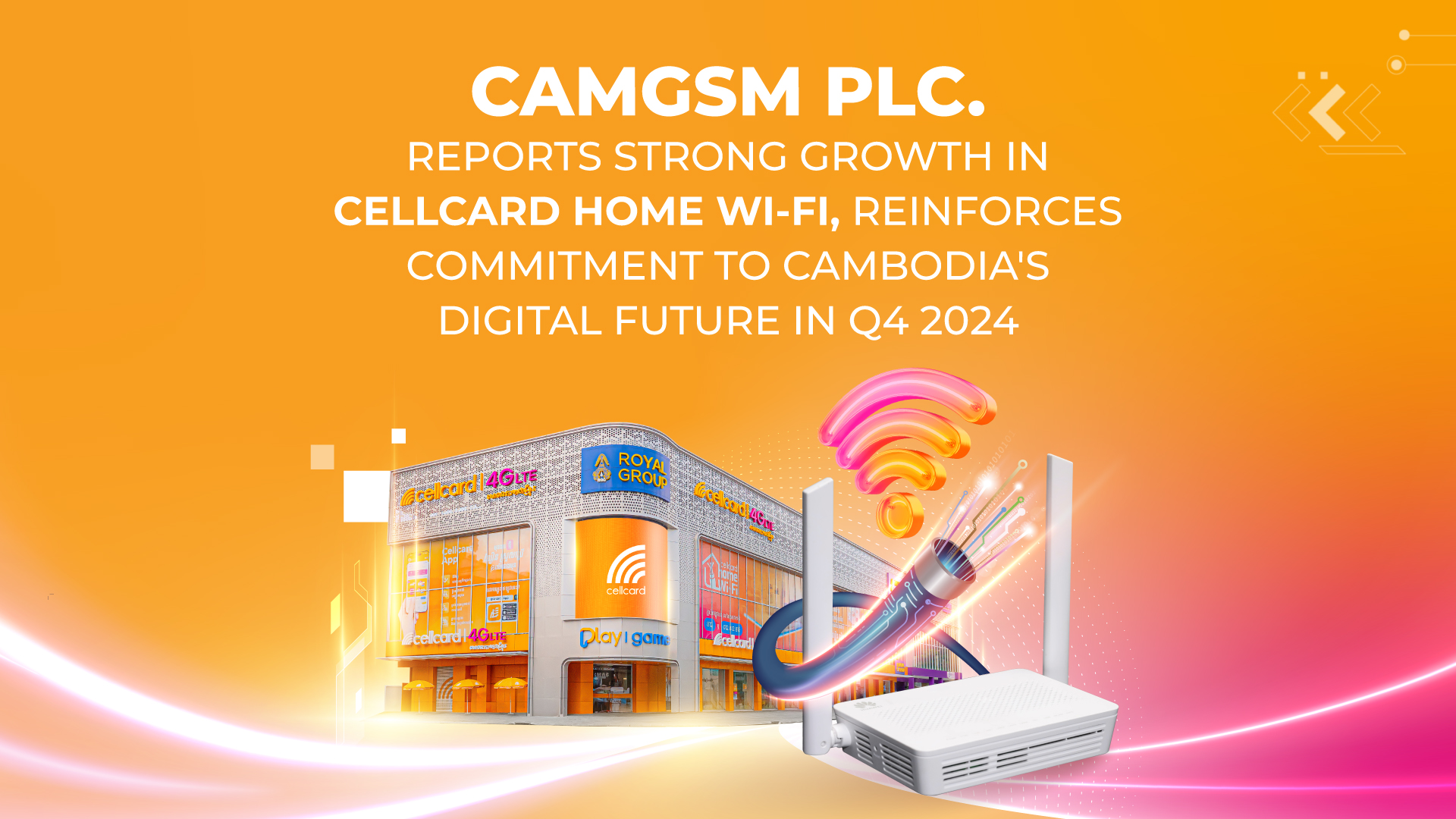 Camgsm Plc. Reports Strong Growth in cellcard Home Wifi, Reinforces ...